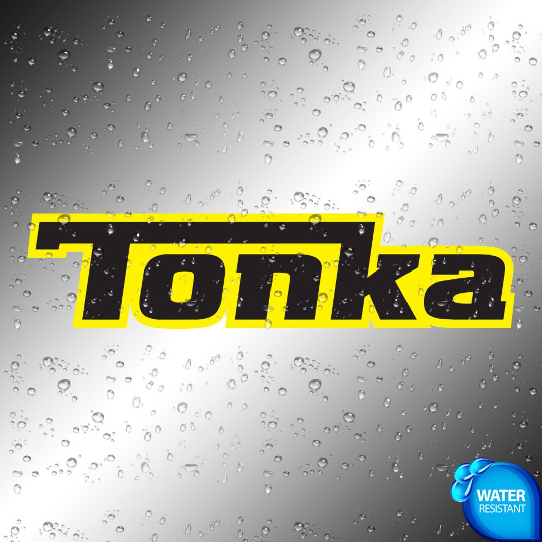 2X Tonka Sticker Decals | Vinyl Die Cut (not Printed) Dual Colors - Etsy