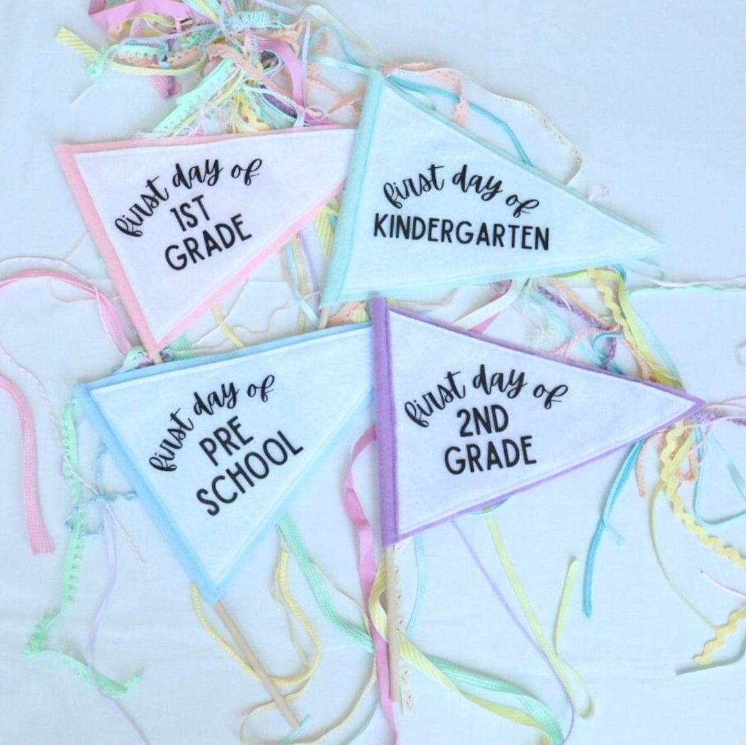 First Day of School Pennant Flag Last Day of School Flag First Day of ...