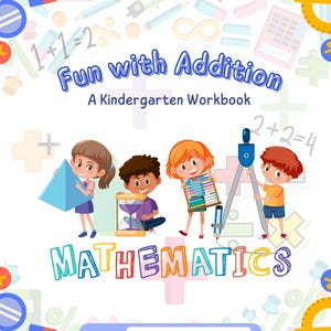 PRINTABLE “kindergarten Addition Workbook: Fun Math Activities for Kids ...