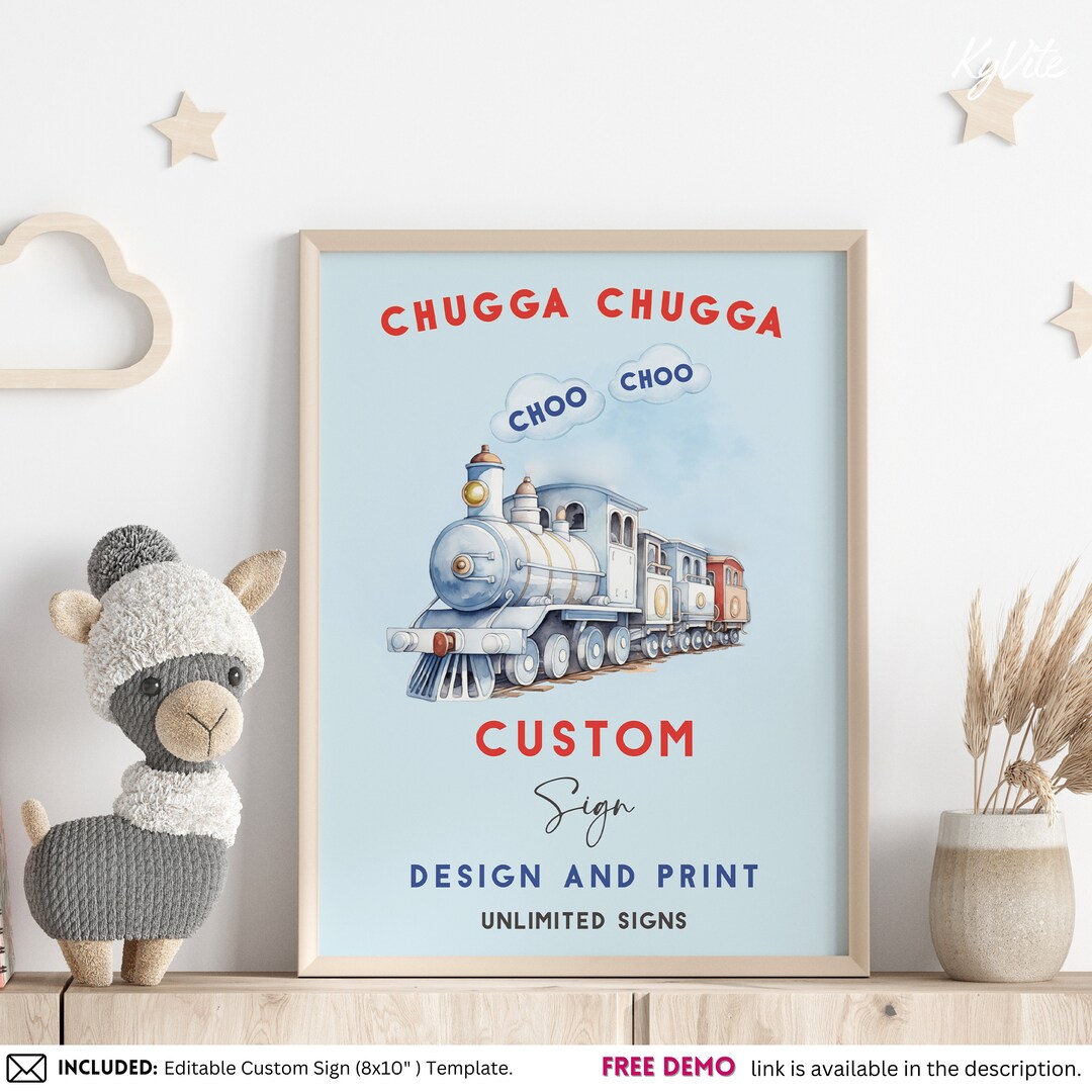 Editable Train Custom Printable Birthday Sign, Chugga Chugga Train ...