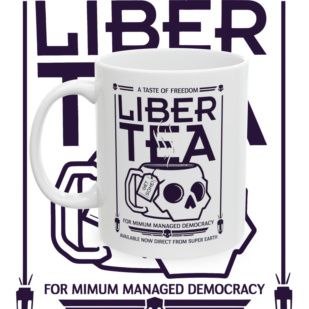 Liber-tea Helldivers 2 Mug, Morning Cup of Liber-tea, Helldivers Taste ...