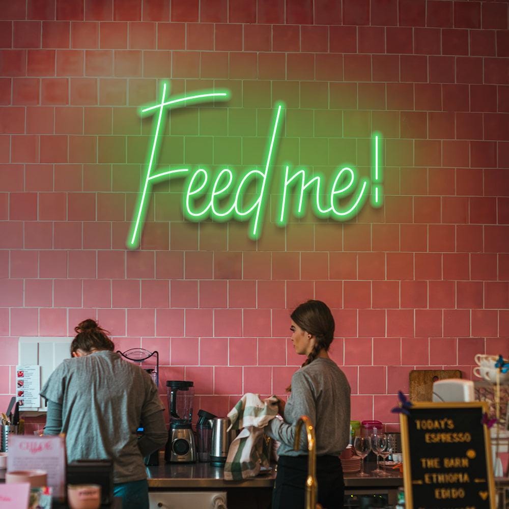 Feed Me! - Led Neon Sign - Etsy
