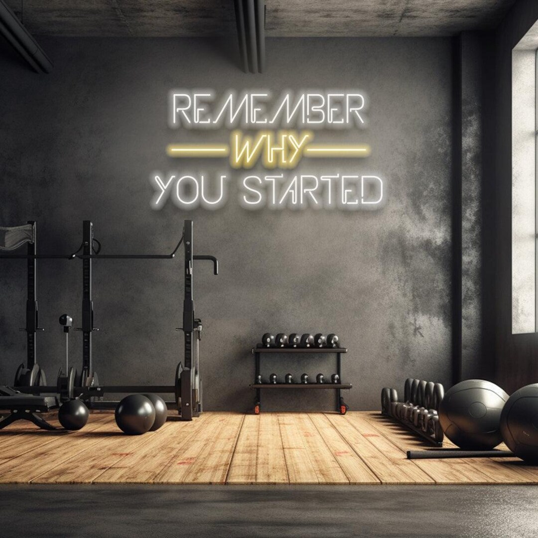 Remember Why You Started - Led Neon Sign - Etsy