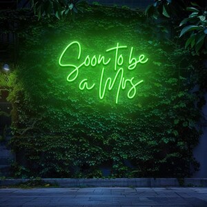 Soon to Be a Mrs - LED Neon Sign - Etsy