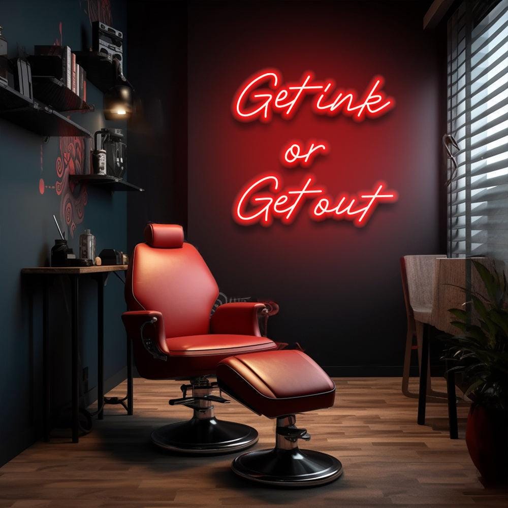 Get Ink or Get Out - Led Neon Sign - Etsy