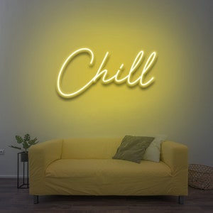 Chill - LED Neon Sign - Etsy