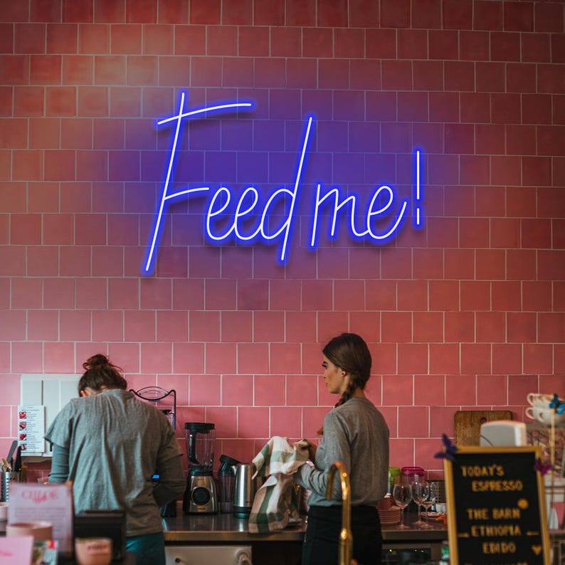 Feed Me! - Led Neon Sign - Etsy