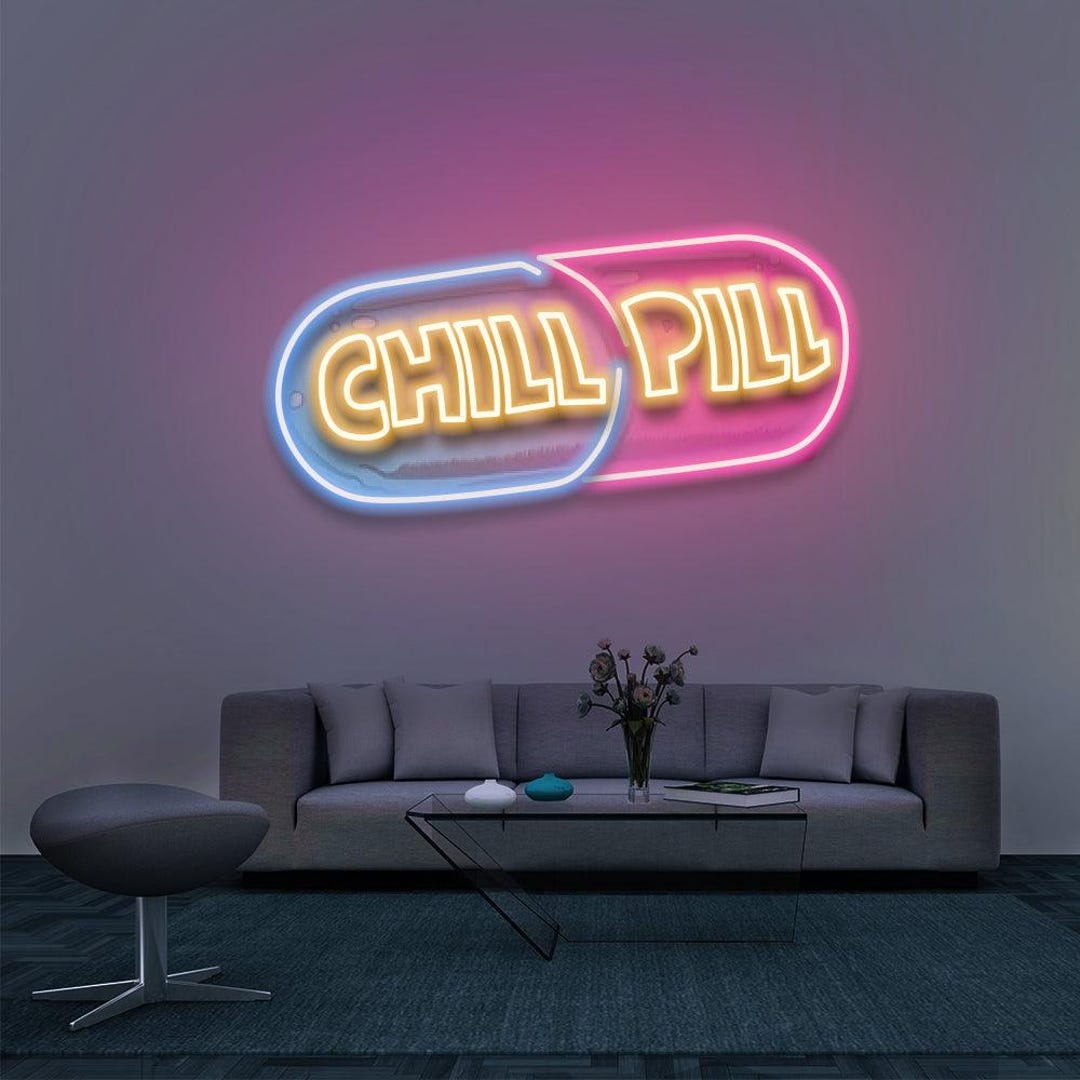 Chill Pill - LED Neon Sign - Etsy
