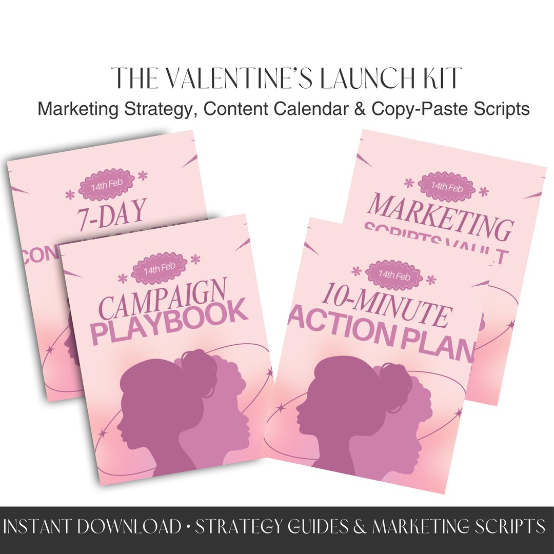 Complete Valentine’s Day Campaign Toolkit: 10-minute Marketing Strategy ...
