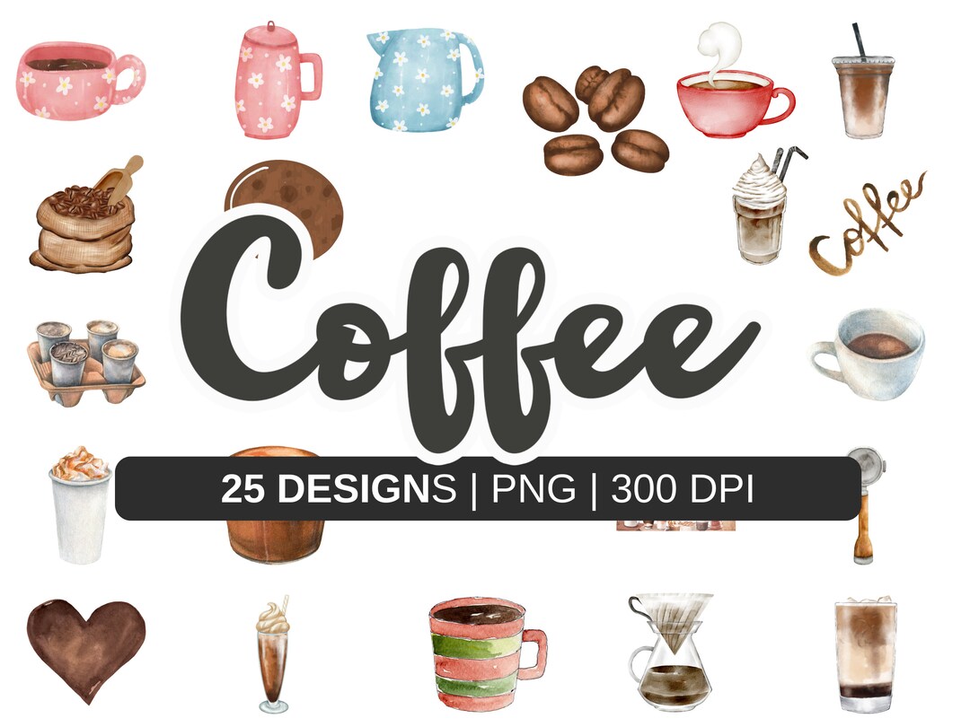 25 PNG Coffee Clipart, Watercolor Coffee Cup Clipart, Food Clipart ...