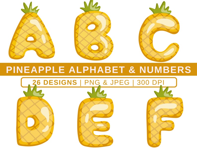 Pineapple Alphabets Clipart, Pineapple Alphabet, Succulent Font ...