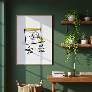 Funny Med Student Poster, My Medical Degree > Your Google Search Wall ...