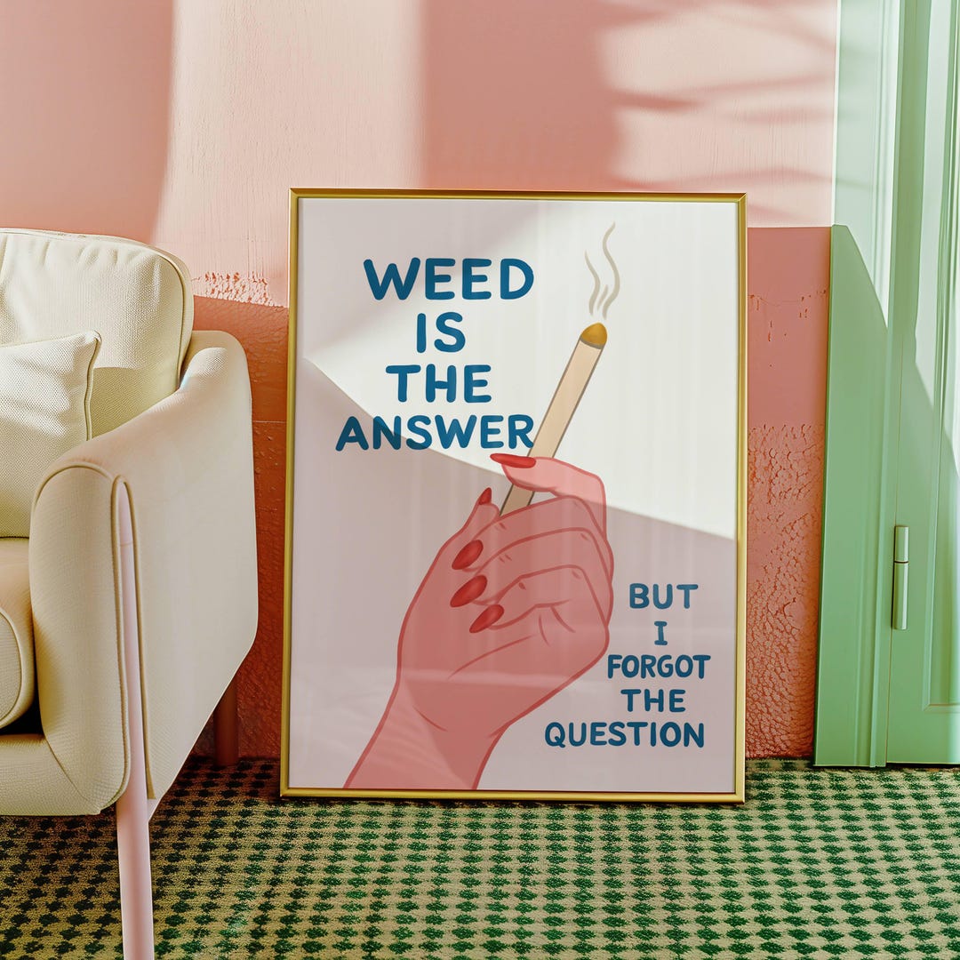 Weed Stoner Poster, 420 Wall Art, Cannabis Lover, Weed Wall Art, Smoker ...