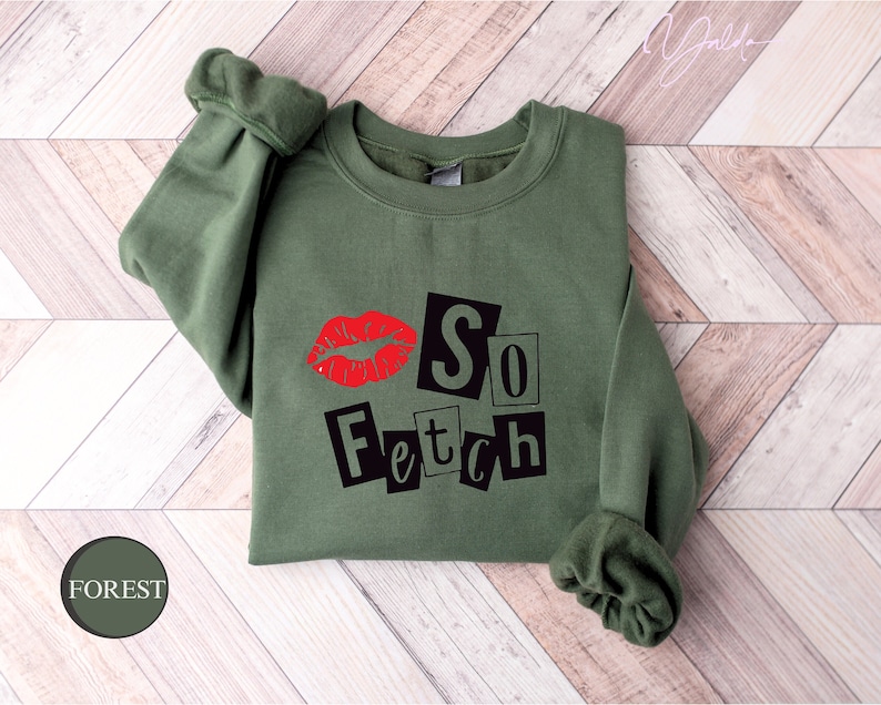 Mean Girls That's so Fetch Cozy Sweatshirt, Mean Girls Sweatshirt, Burn ...