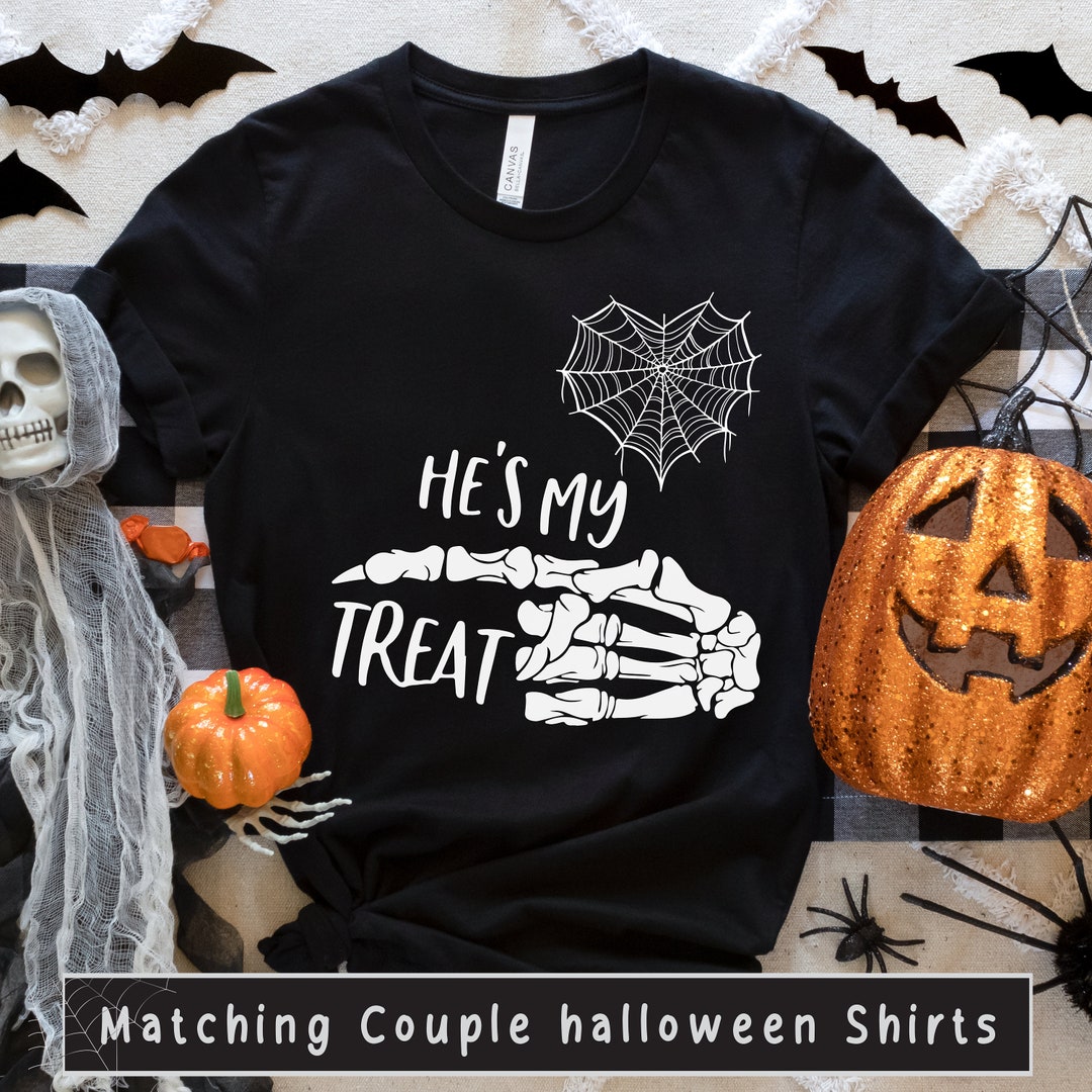 Hes My Treat Skeleton Matching Couple Halloween Costume Hers T-shirt ...