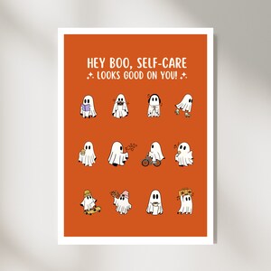 Halloween "hey Boo! Self-care Looks Good on You" Single Poster, Therapy ...