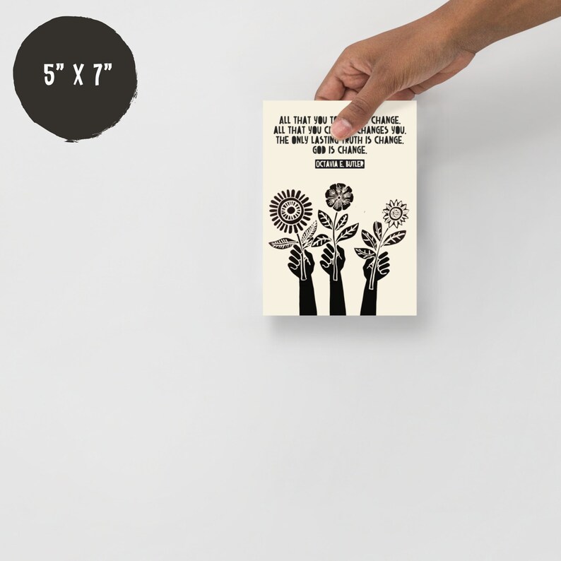 All That You Touch You Change, Octavia Butler Quote, God Quote, Change ...