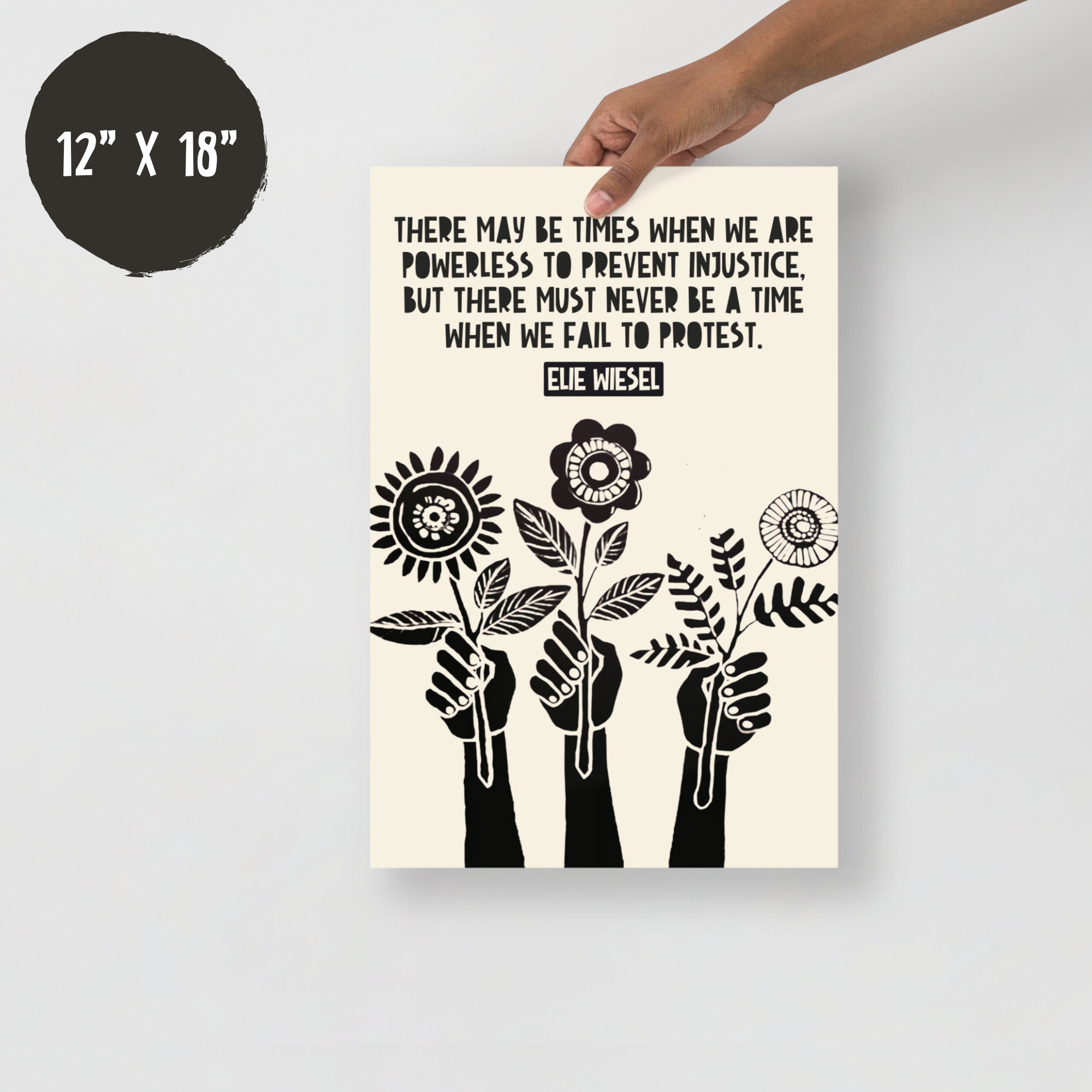 Elie Wiesel Quote, Never Fail to Protest, Floral Print, Protest Print ...