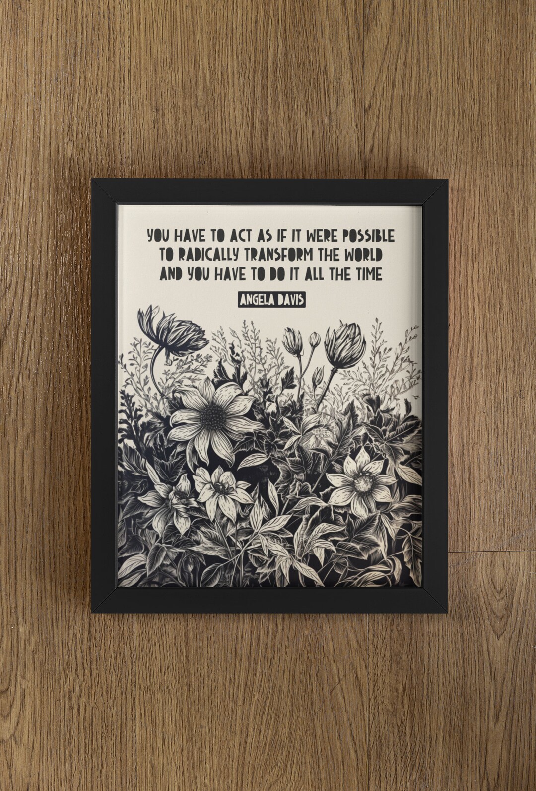 Angela Davis Quote, Radically Transform the World, Angela Davis Print ...
