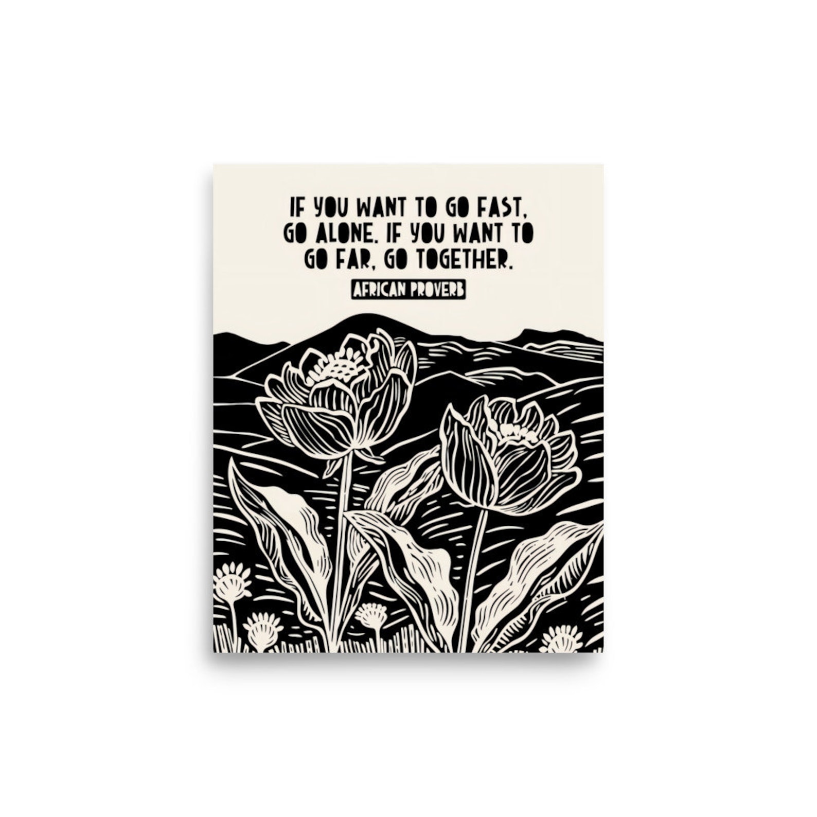 Go Far Go Together African Proverb, African Print, African Quote ...