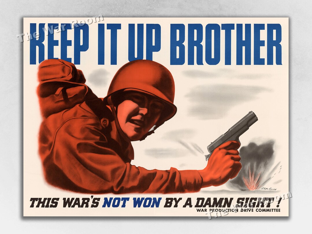 Keep It up Brother - 1943 Vintage WW2 Era Homefront Poster - Etsy