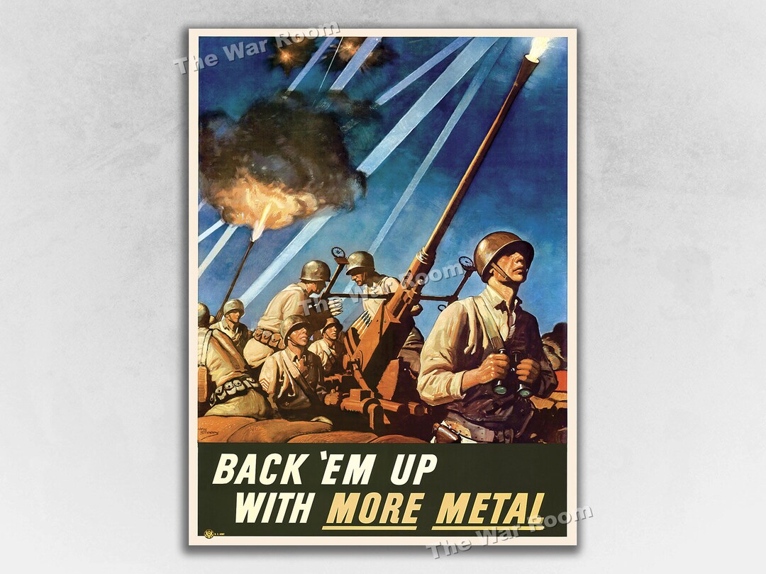 Back 'em up With More Metal! 1942 Vintage Style WW2 Poster - Etsy