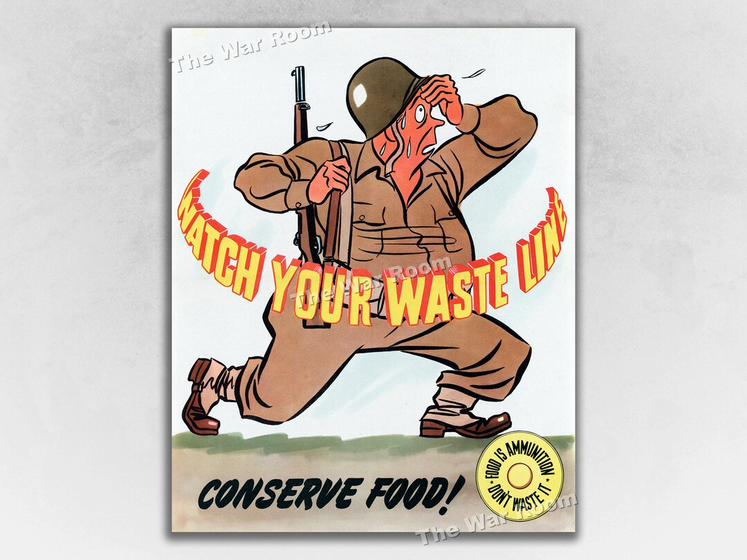 Conserve Food! Watch Your Waste Line - 1943 Vintage WW2 Era ...