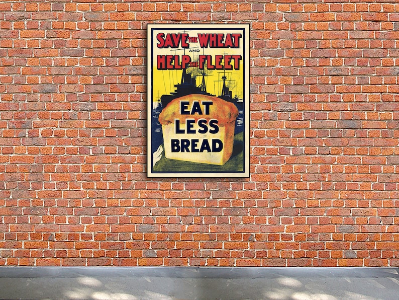 1914 save Wheat Eat Less Bread WW1 Food - Etsy