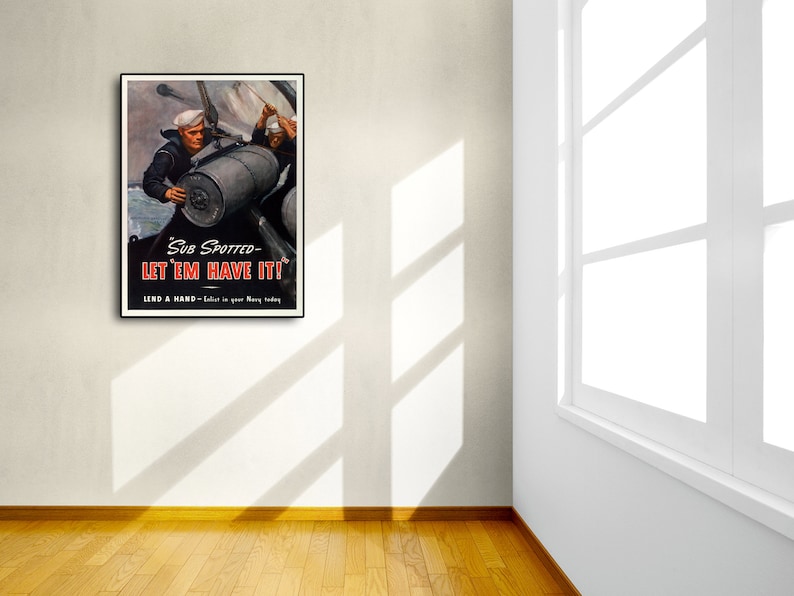 1943 Sub Spotted - Let ‘em Have It! - Vintage World War 2 Navy ...