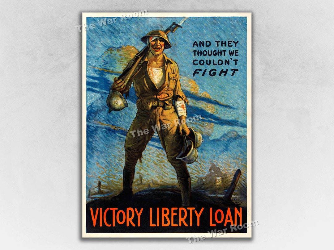 1918 "and They Thought We Couldn't Fight!" WW1 Liberty Loan War Poster ...
