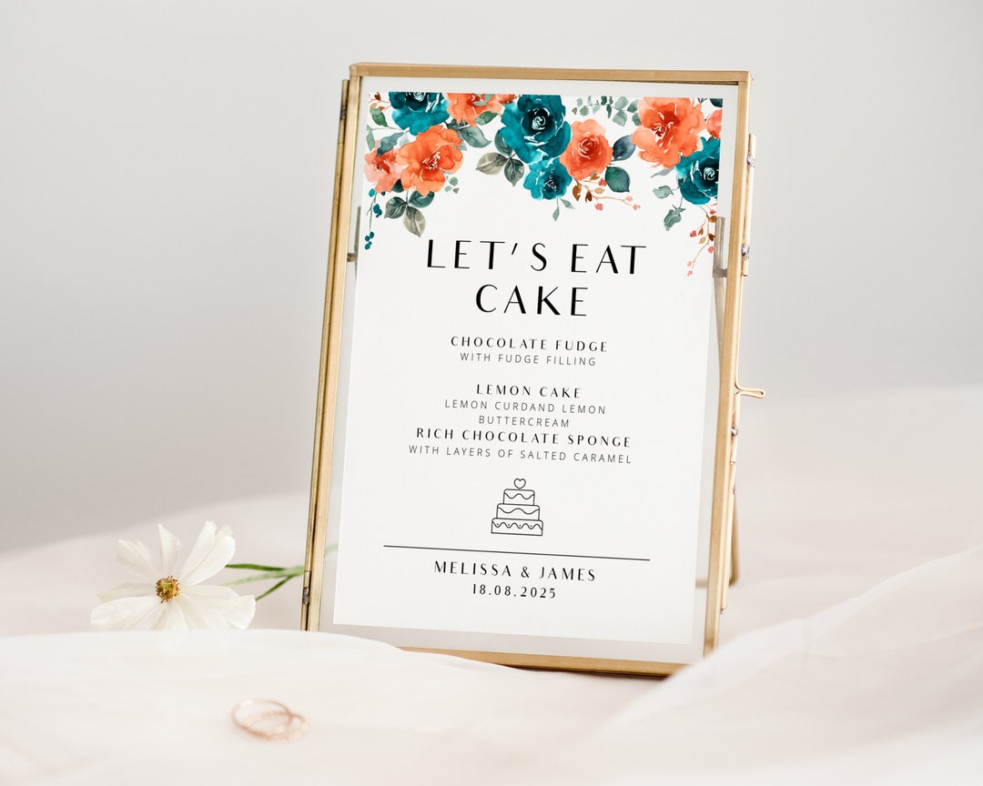 Modern Teal Green Let's Eat Cake Sign Template, Burnt Orange Cake Menu ...