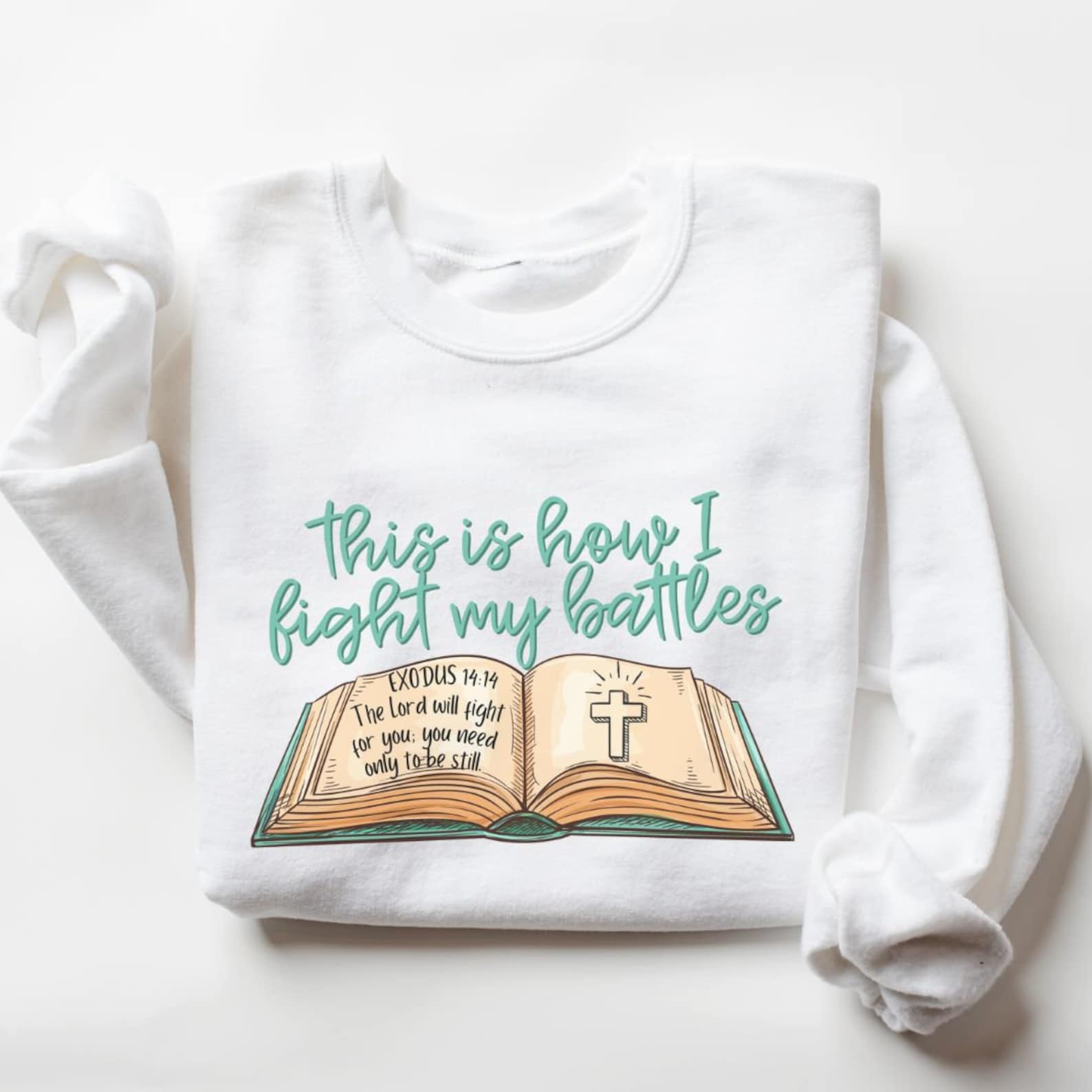 This is How I Fight My Battles Bible Jesus Christian Sublimation DTG ...