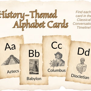 History-themed Alphabet Cards - CC Foundations, Classical Conversations ...