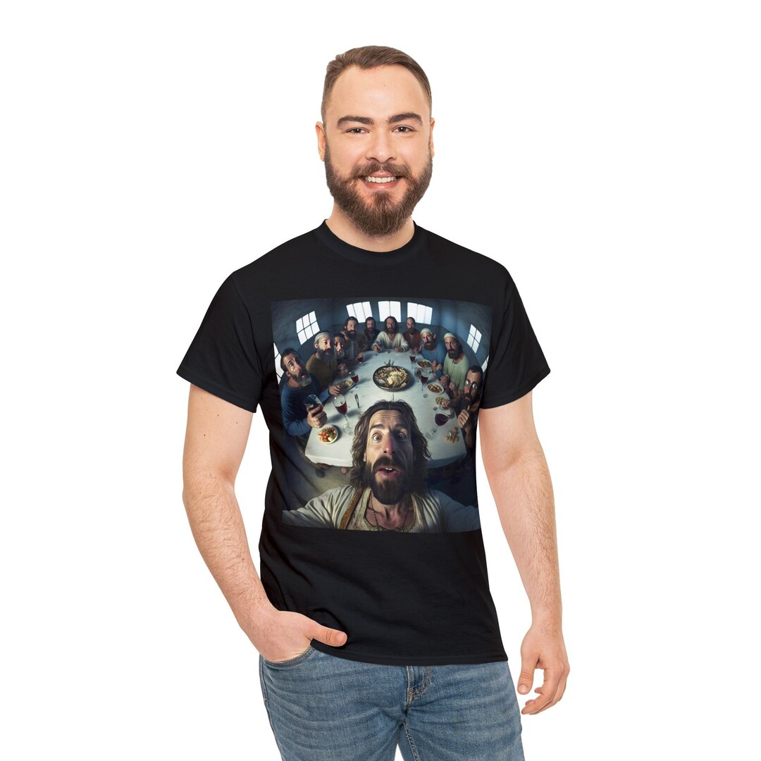 Jesus Christ Taking A Selfie During Last Supper Shirt, Funny Shirt ...