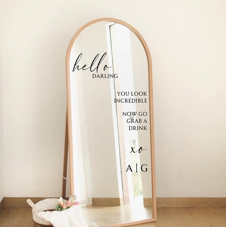 Hello Darling / Friends You Look Incredible Wedding Welcome Mirror ...