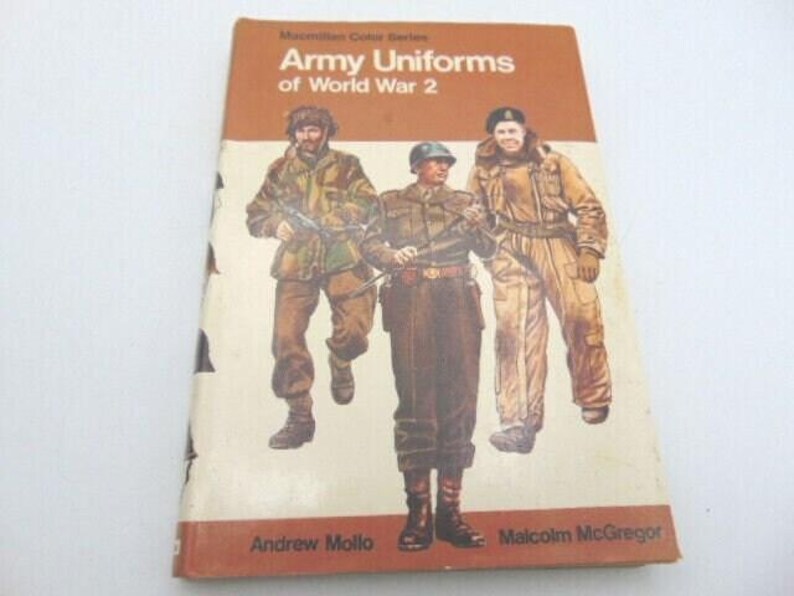 Macmillan Color Series: Army Uniforms of WWII and Naval, Marine ...