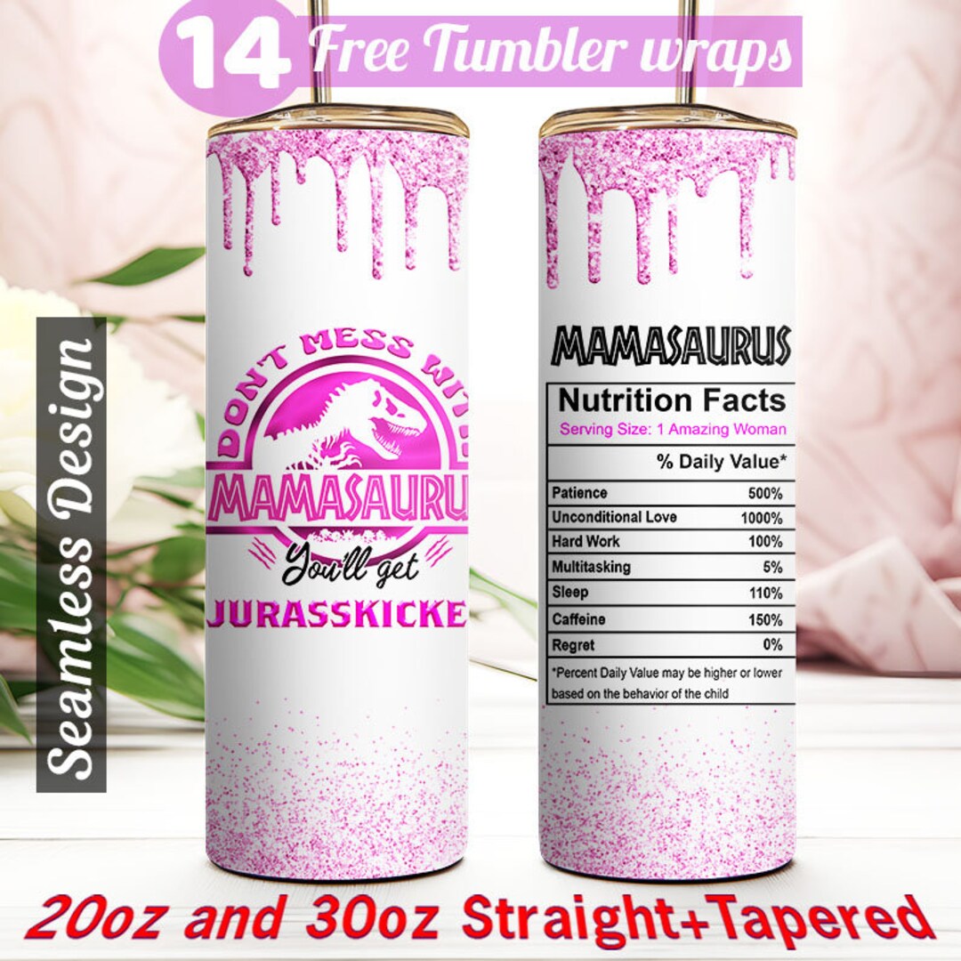 Mamasaurus Tumbler Wrap Mom Birthday Gifts Tumbler Happy Mothers Day ...