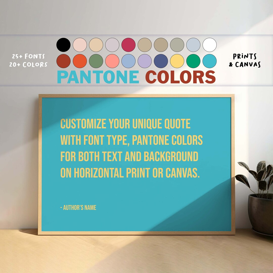 Custom Quote Print, Horizontal Personalized Quote, Pantone Art, Custom ...