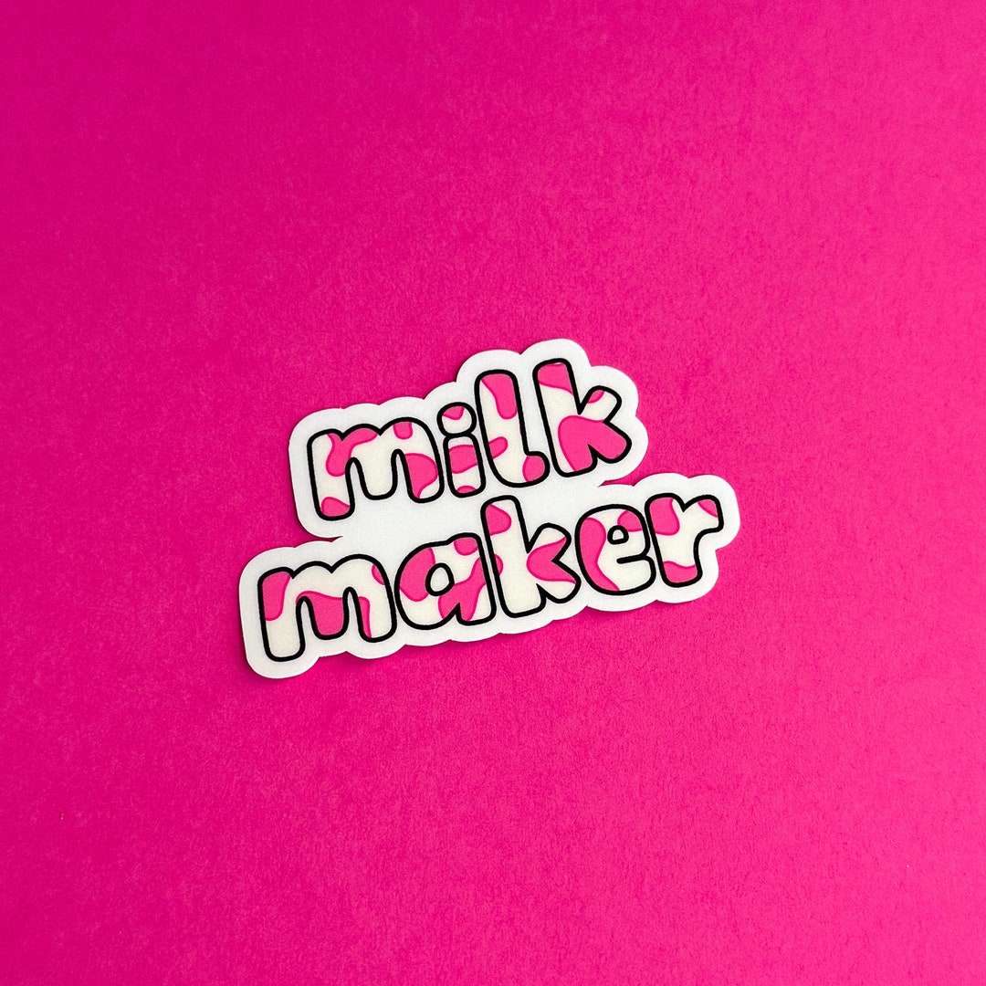 Milk Maker Cow Print Sticker · Breastfeeding Mama Sticker · Pumping ...