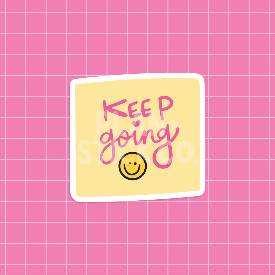 Keep Going Sticker Anxious Girly Sticker Mental Health Matters Sticker ...