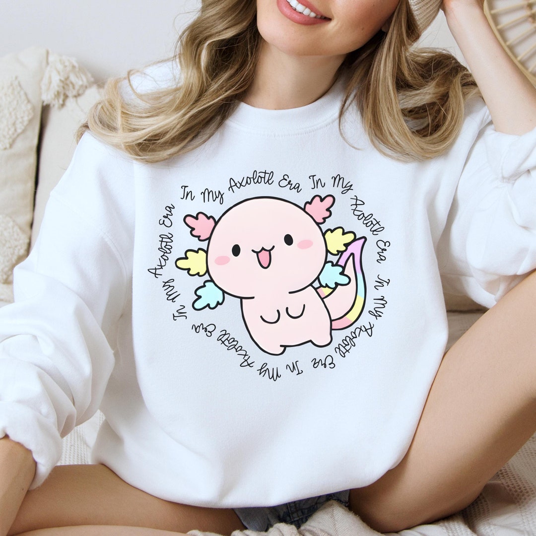 In My Axolotl Era Sweater, Cute Kawaii Clothes, Animals Pet Lover ...