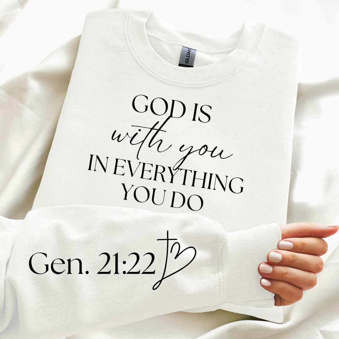 God is With You in Everything You Do Png Svg, Genesis 21:22 Png Svg ...