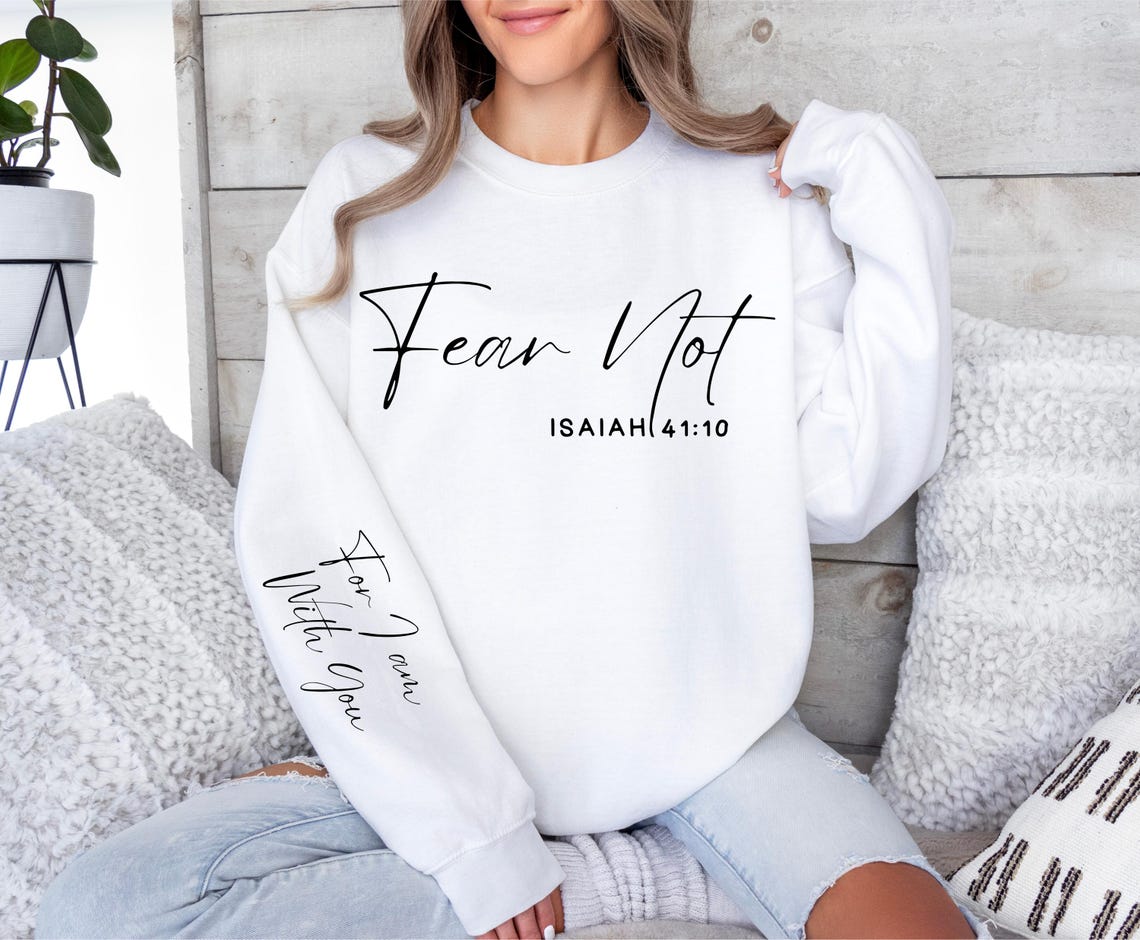 Fear Not Isaiah 41:10 Png Svg, Bible Verse Svg, Faith Png, Religious ...