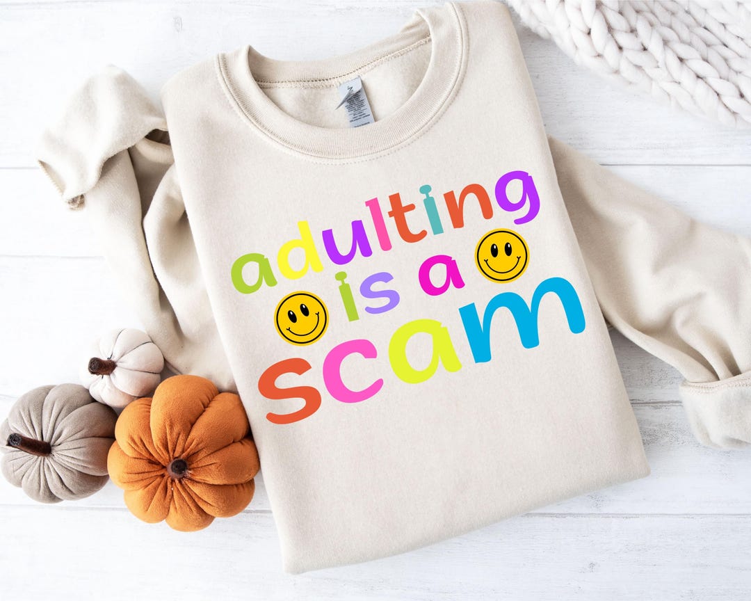 Adulting is a Scam PNG, Funny Sarcastic Png, Checkered Sarcasm Png ...