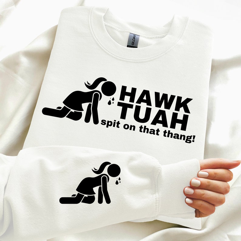 Hawk Tuah Spit on That Thang Png Svg, Hawk Tuah Png Svg, Viral Shirt ...