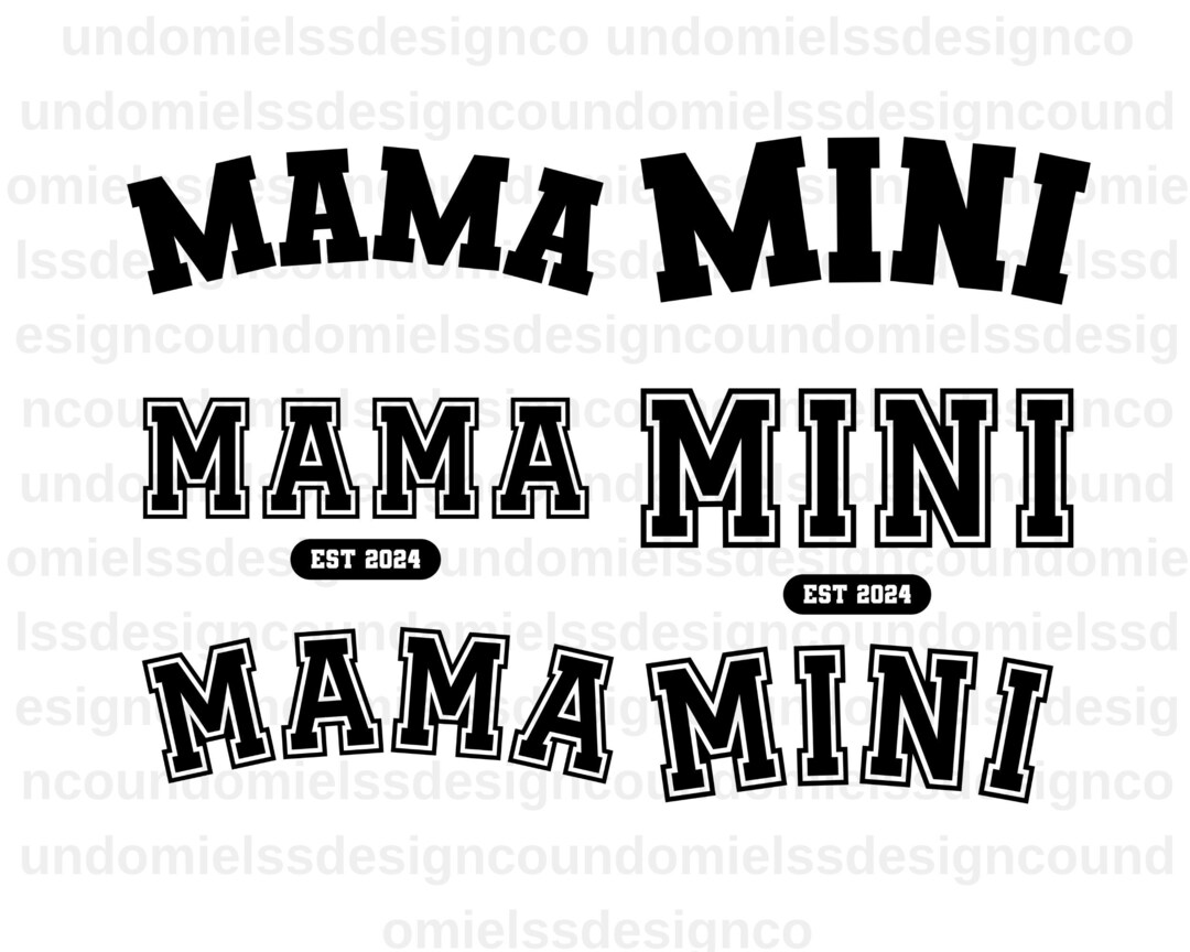 Mama Mini Est 2024 Svg Png, Mama Bundle, Svg Bundle, Mama Mini Varsity ...