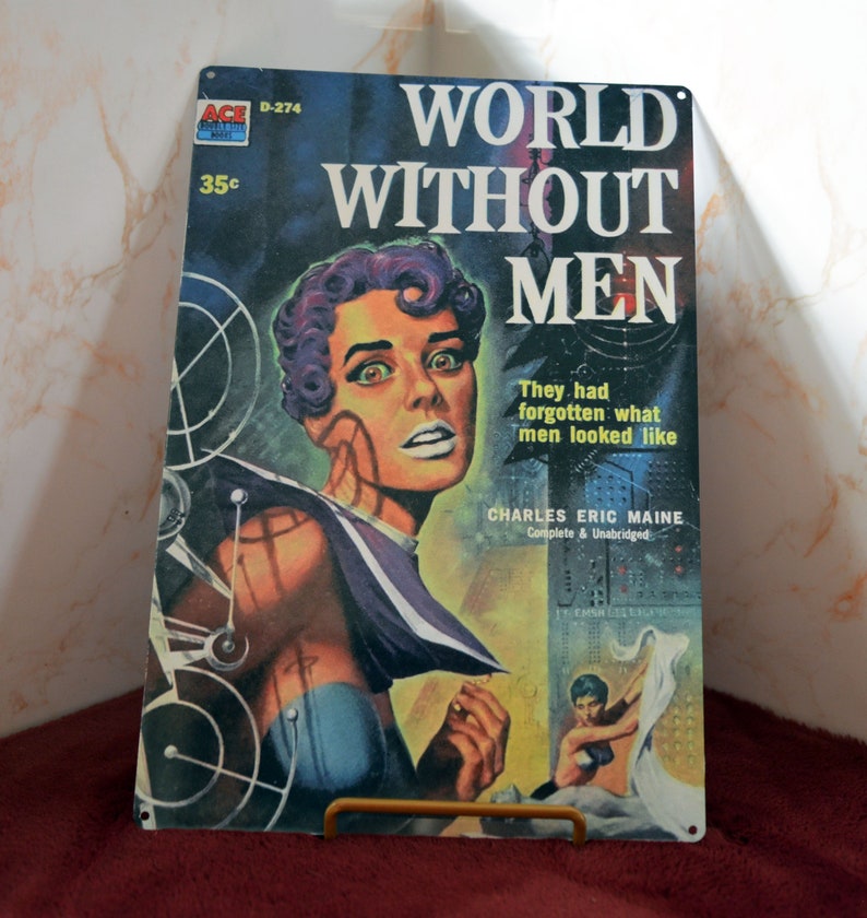 World Without Men Metal Wall Plaque Sign Handmade Vintage Pulp Art ...