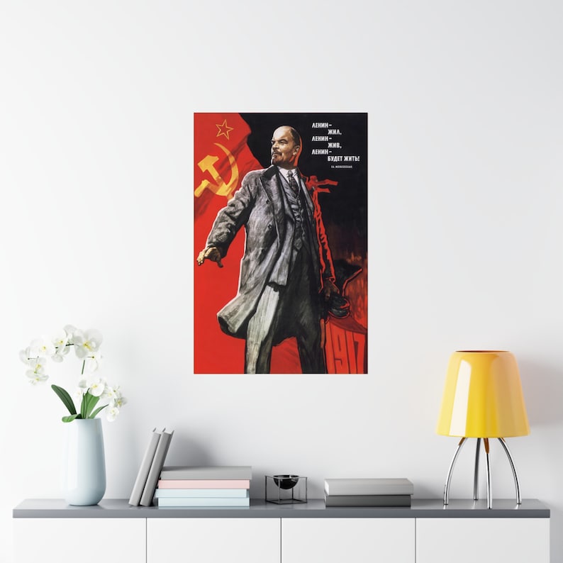 Soviet Union Propaganda Poster - USSR Communism - Lenin Lived, Lenin ...