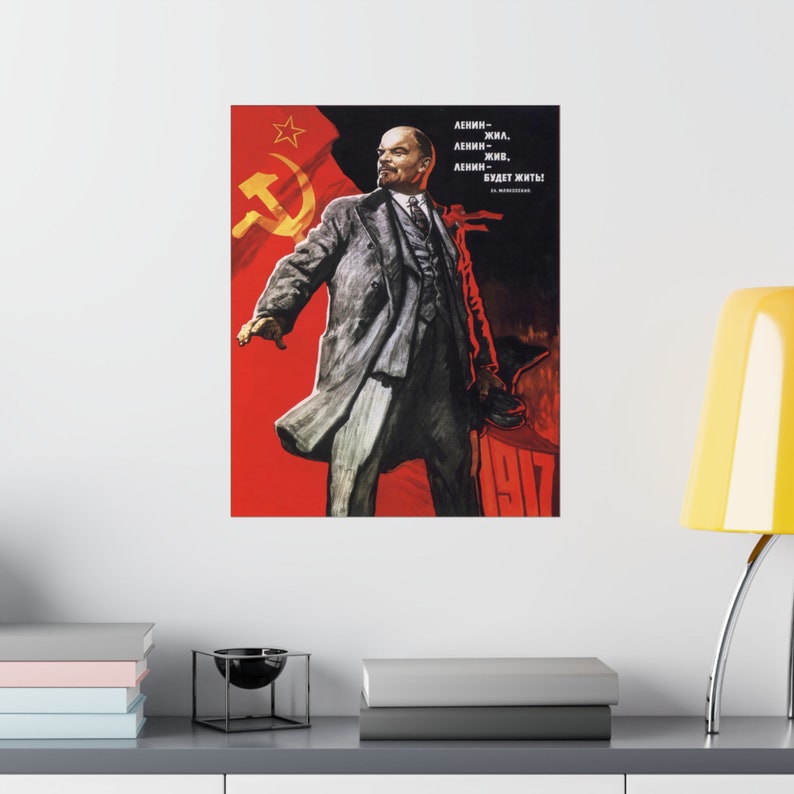 Soviet Union Propaganda Poster - USSR Communism - Lenin Lived, Lenin ...