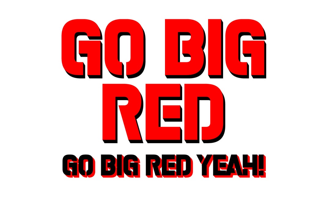 Go Big Red Yeah - Etsy